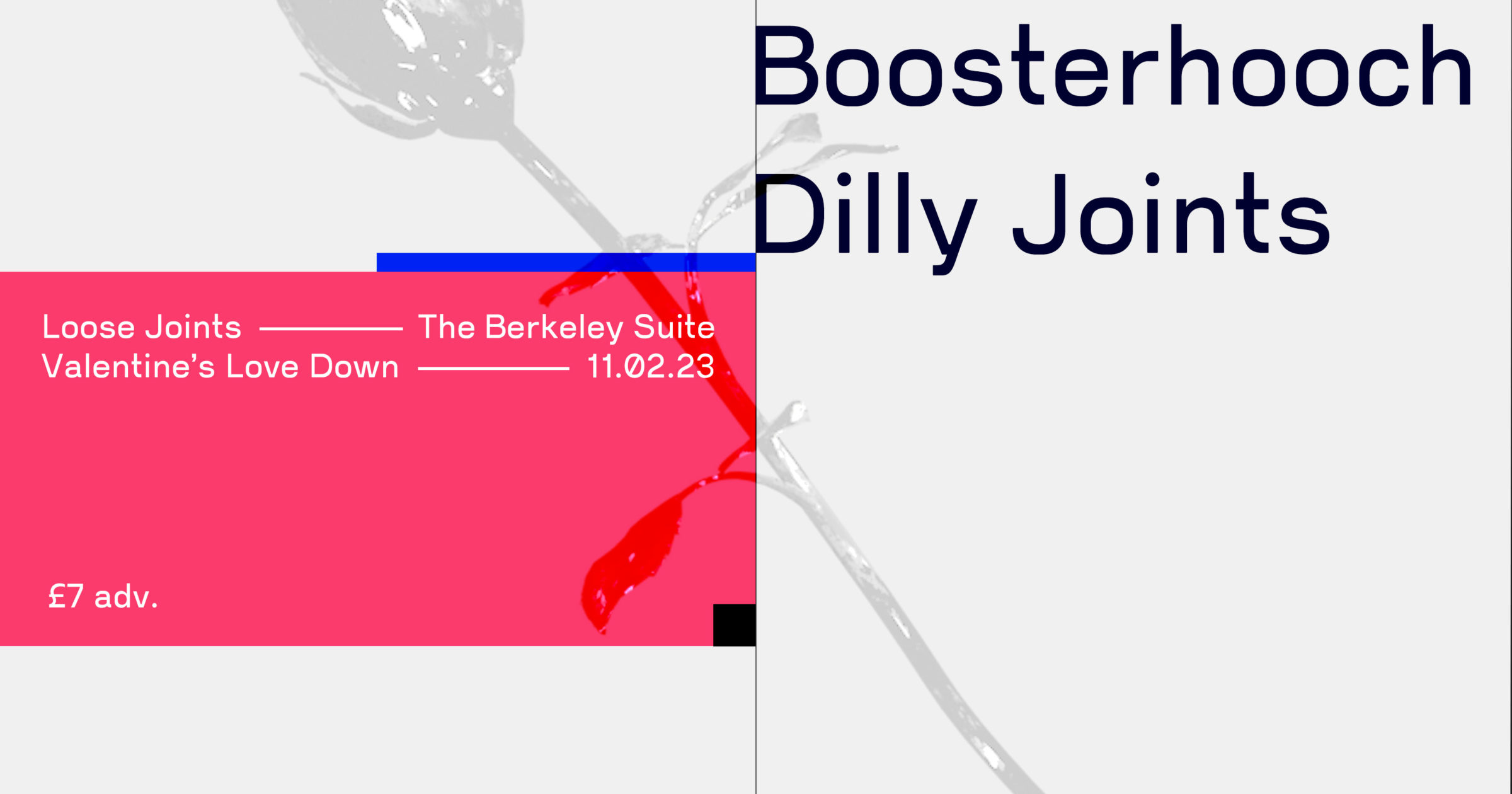 LOOSE JOINTS - VALENTINE'S LOVE DOWN | The Berkeley Suite