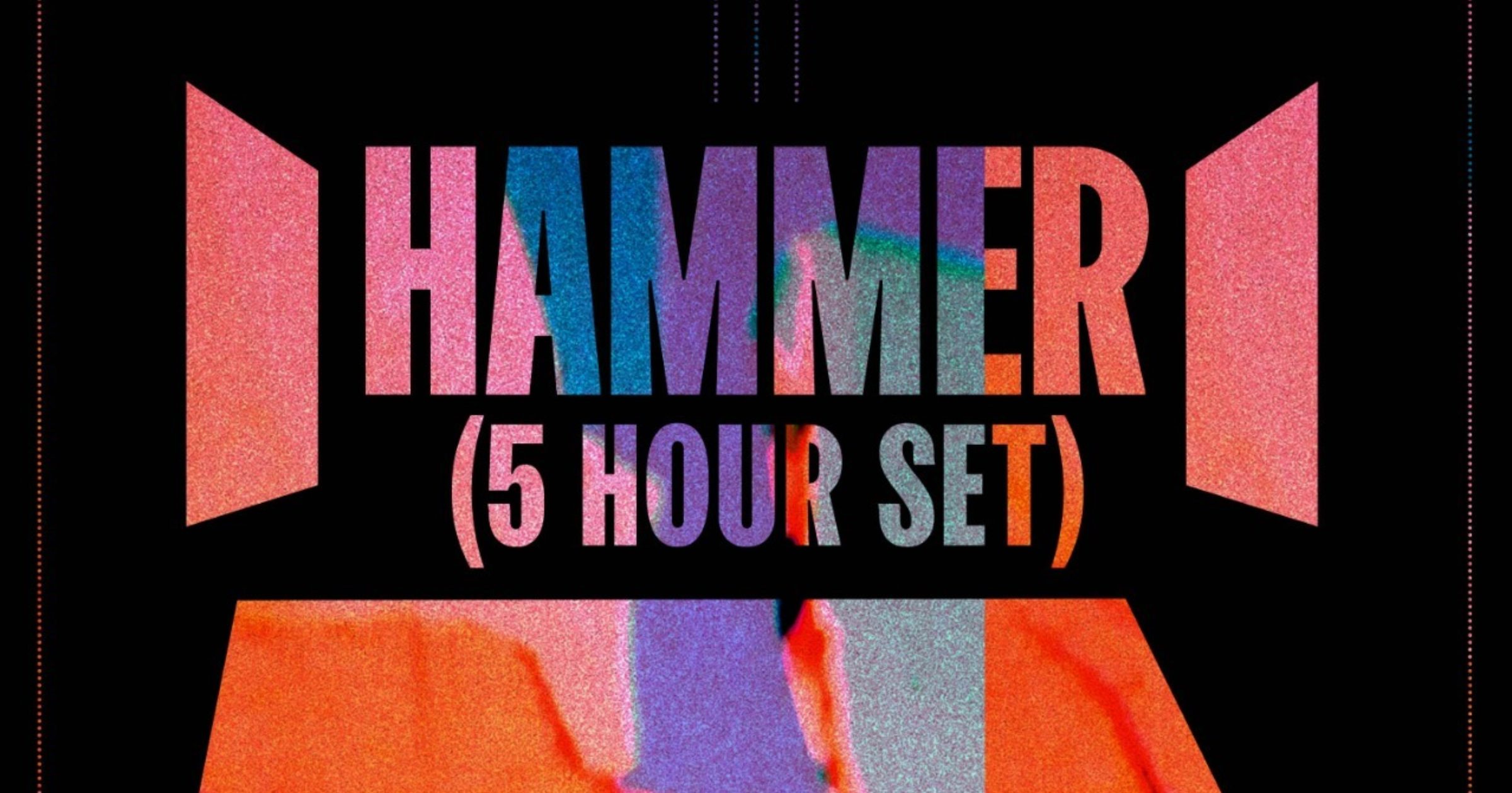 THE HAMMER HITS - HAMMER (5 HOUR SET) | The Berkeley Suite